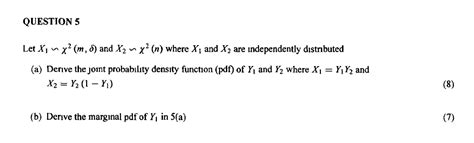 Solved Let X1∼χ2mδ And X2∼χ2n Where X1 And X2 Are