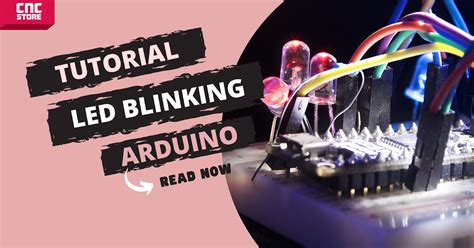 Cnc Store Bandung 2 Dasar Pemrograman Arduino Led Blink