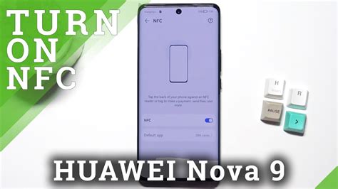 How to Enable or Disable NFC on Huawei Nova 9 – Turn On NFC Option ...