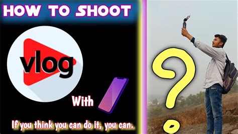 Shoot Pro Level Vlogs With Your Phone Secrets Revealed My First Vlog