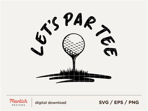 Let S Par Tee SVG Golf Party Funny Golf Quote SVG Gift For Golf