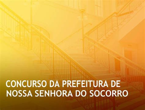 O Guia Definitivo Para Dominar O Concurso Da Prefeitura De Nossa