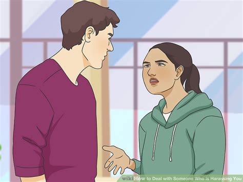How To Deal With Someone Who Is Harassing You