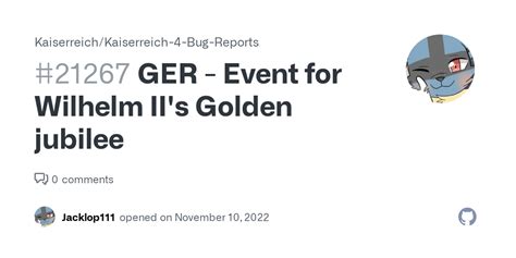 Ger Event For Wilhelm Iis Golden Jubilee · Issue 21267 · Kaiserreichkaiserreich 4 Bug