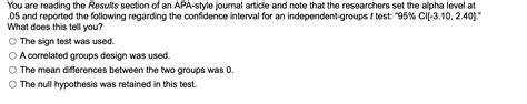 Solved You Are Reading The Results Section Of An APA Style Chegg Com