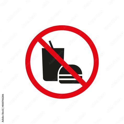 No Food Or Drink Sign Vector Prohibition Symbol Red Circle And Black