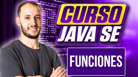 Funciones Curso Java Se 39 Youtube