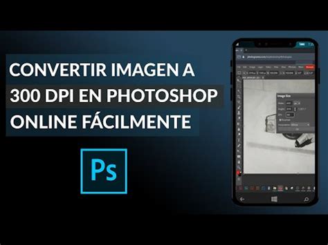 Guía para ajustar la resolución de una imagen a dpi