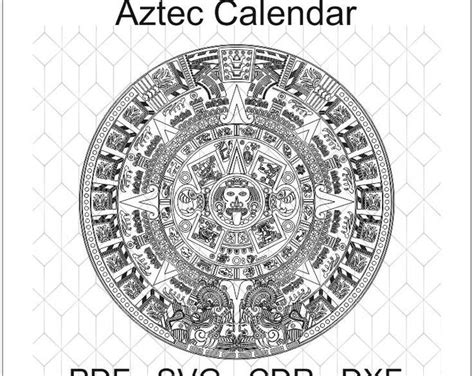 Aztec Calendar Calendar Azteca Svg Dxf Png Vector Screen