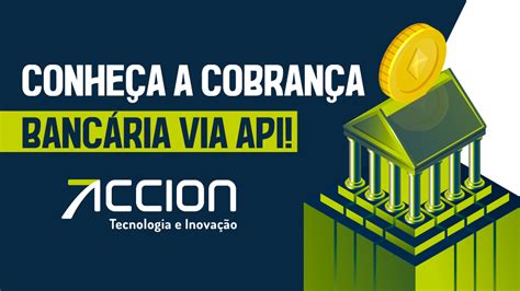 Api Bancária Integrada Ao Sistema Seven Otimize A Gestão De Cobranças Da Sua Empresa Maior