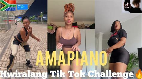 Hwiralang Amapiano Tik Tok Dance Challenge Video Compilation🔥🔥2023