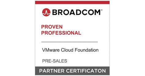 Broadcom Partner Certification Proven Professional Vmware Cloud