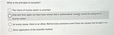 Solved What Is The Principle Of Causalitythe Future Of