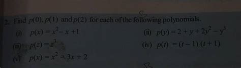 2 Find P0p1 And P2 For Each Of The Following Polynomialsi Px