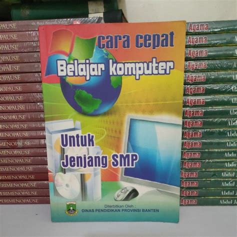 Jual Buku Original Buku Cara Cepat Belajar Komputer Untuk Jenjang Smp