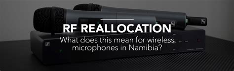 Stage Audio Works Radio Frequency Reallocation Namibia