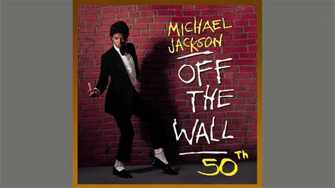 Michael Jackson Off The Wall Original Uncut Version