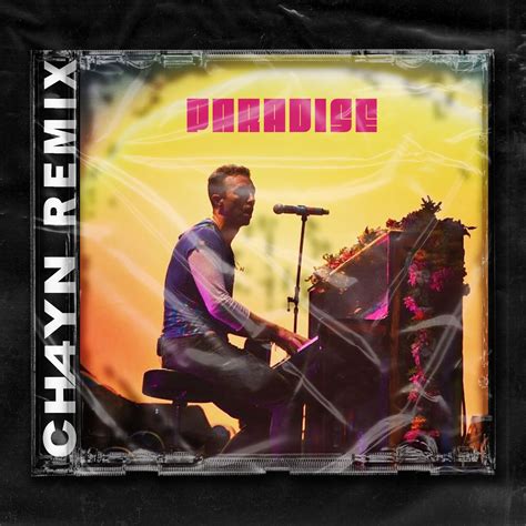 Paradise Ch4yn Remix By Ch4yn Free Download On Hypeddit