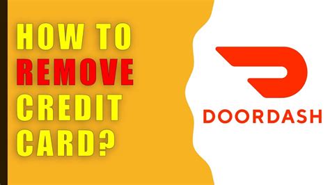 How to remove credit card from DoorDash? - YouTube