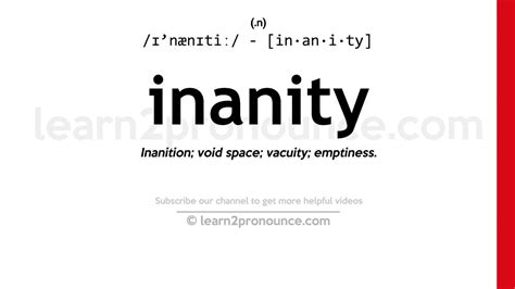 Pronunciation Of Inanity Definition Of Inanity Youtube
