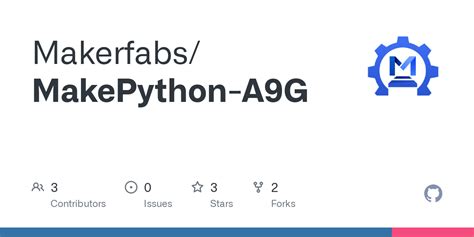 GitHub Makerfabs MakePython A9G