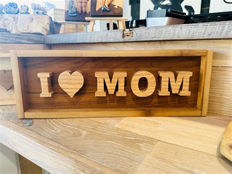 I Love Mom Sign Restoration Oak