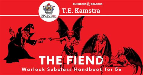Fiend Warlock Handbook Dnd 5e Subclass Guide