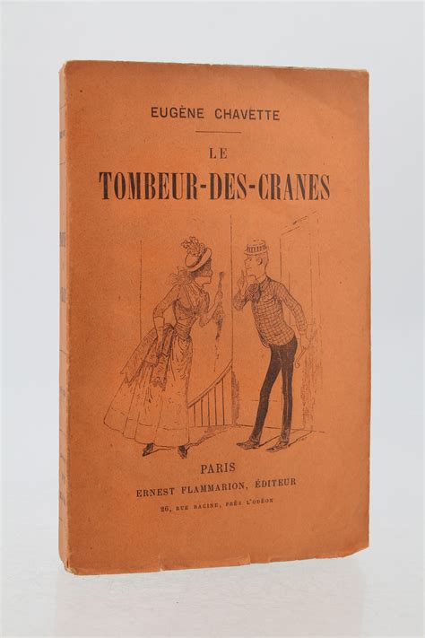 Le Tombeur Des Crânes By Eugène Chavette Couverture Souple 1898