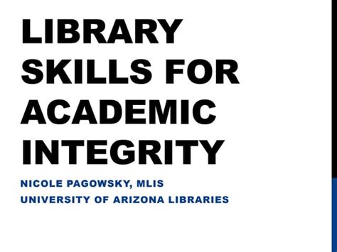Library Skills For Academic Integrity Pptx