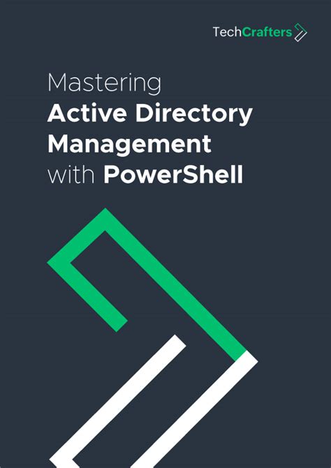 Mastering Active Directory Management With Powershell