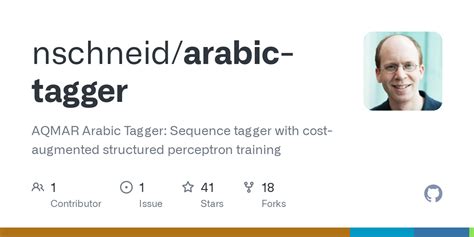 Github Nschneidarabic Tagger Aqmar Arabic Tagger Sequence Tagger With Cost Augmented