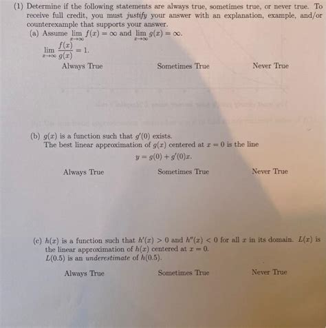Solved 1 Determine If The Following Statements Are Always Chegg