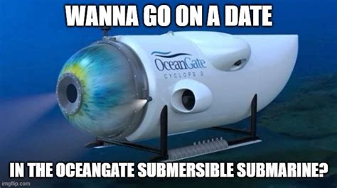 Oceangate Memes S Imgflip My Xxx Hot Girl