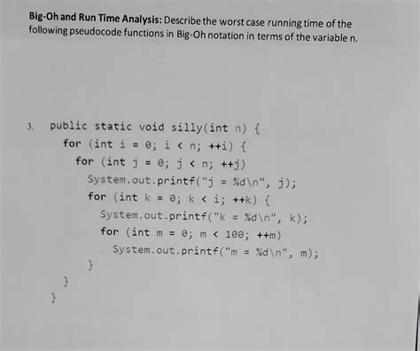 Solved Big Oh And Run Time Analysis Describe The Worst Case