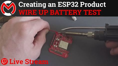 esp32 product creation journey wiring up the battery level test youtube