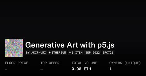 generative art with p5 js collection opensea
