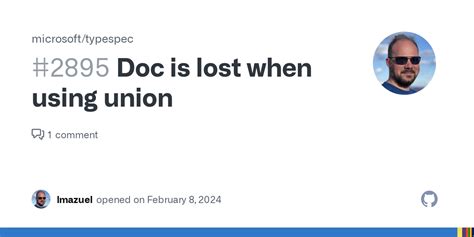Doc Is Lost When Using Union Issue 2895 Microsoft Typespec GitHub