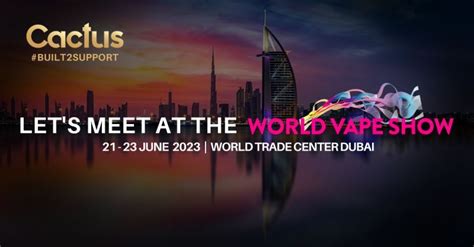 Khaled Eissa On Linkedin Built2support Cactusdistribution Worldvapeshow Dubai Vapeinnovation…