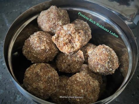 Protein Packed Makhana Ladoo Balls Video Recipe Bhavnas Food Journey