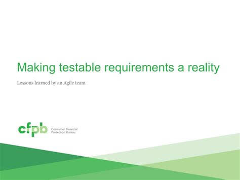 Making Testable Requirements A Reality By Cathy Burke And Stephanie