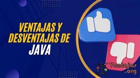 Ventajas Y Desventajas De Java Sujeto