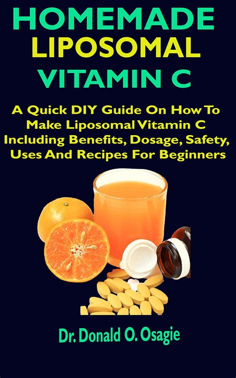 Buy HOMEMADE LIPOSOMAL C A Quick DIY Guide On How To Make Liposomal C