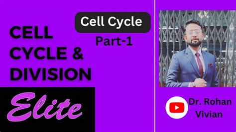 Cell Cycle And Division Ch 10 11th Biology Part 1 Youtube