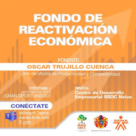 Centro de la Industria la Empresa y los Servicios Fondo de reactivación económica