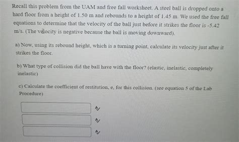 Solved Recall This Problem From The Uam And Free Fall