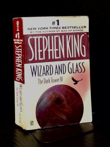 Wizard And Glass The Dark Tower Iv By Stephen King Goodreads