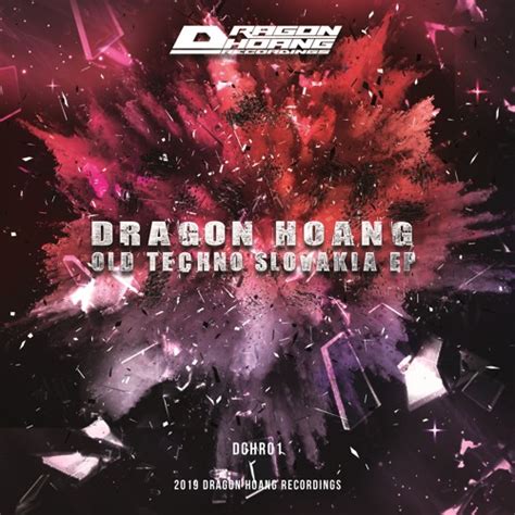 Stream Dragon Hoang Old Techno One Preview Dghr01 By Dragon Hoang