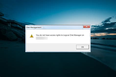 Fix You Do Not Have Access Rights To Logical Disk Manager