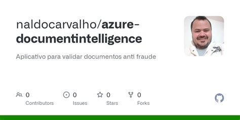 Github Naldocarvalhoazure Documentintelligence Aplicativo Para