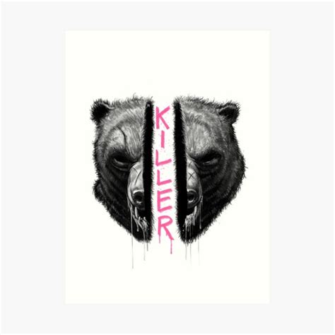 Killer Bear Art Prints Redbubble